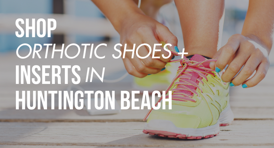 Shop Orthotic Shoes & Inserts in Huntington Beach – Lucky Feet Shoes